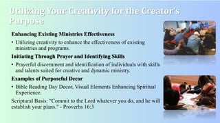 Creative and Decor Ministry: Enhancing Worship and Spiritual Spaces | PPSX