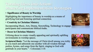 Creative and Decor Ministry: Enhancing Worship and Spiritual Spaces | PPSX