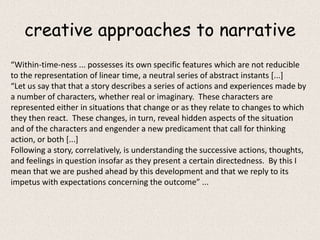 Creative Approaches To Narrative Theory | PPTX