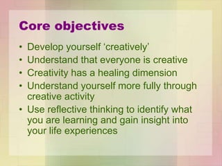 Creative art in Social Care1st lecture | PPT