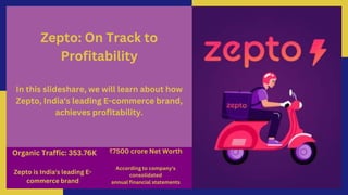 Zepto Case study(On Track to Profitability).pptx