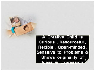 Creative child | PPTX