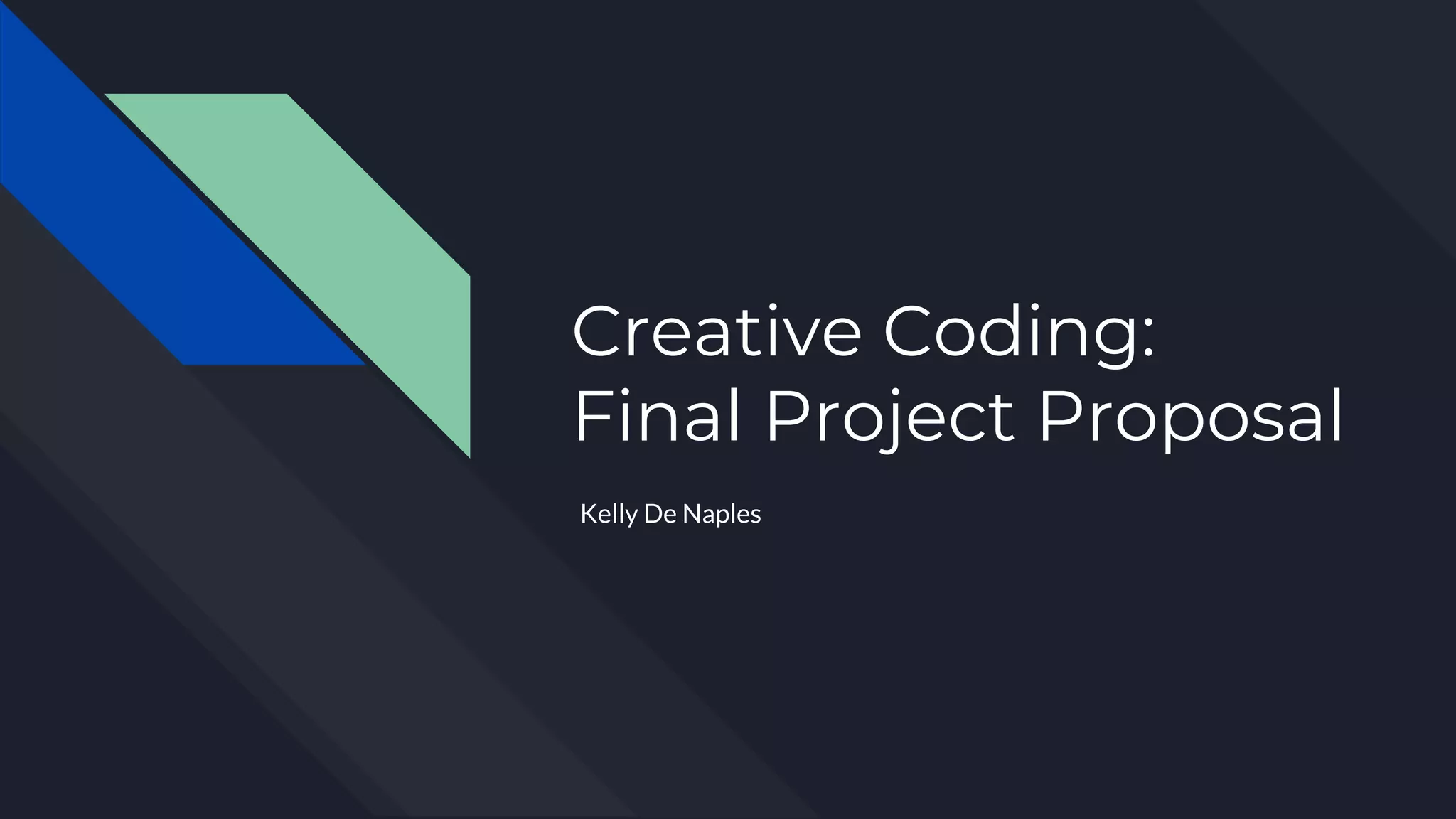 Creative coding final project proposal | PPT