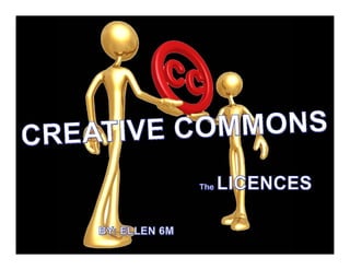 Creative Commons: The Licenses | PPT