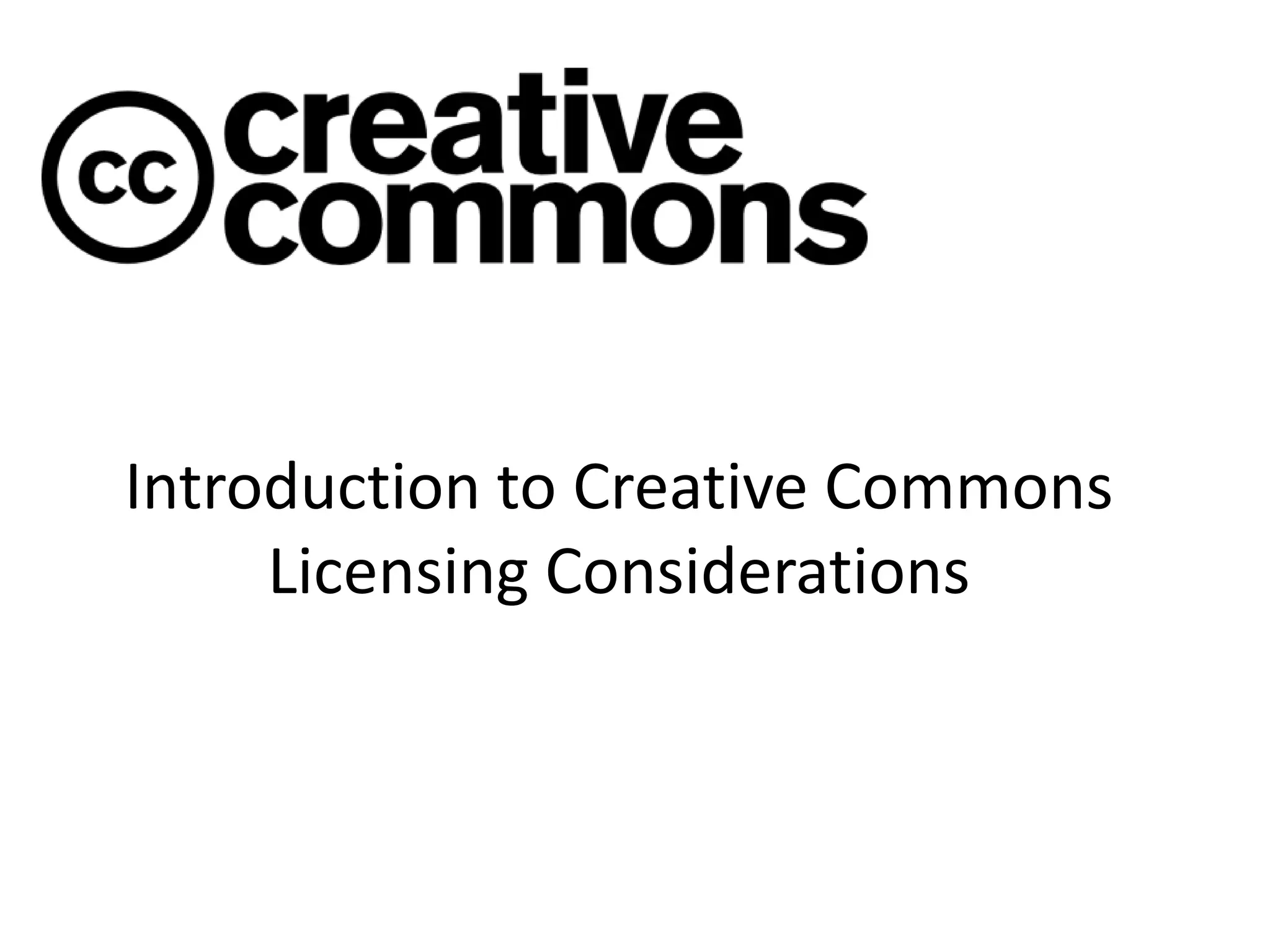 Introduction to Creative Commons Licensing | PPTX