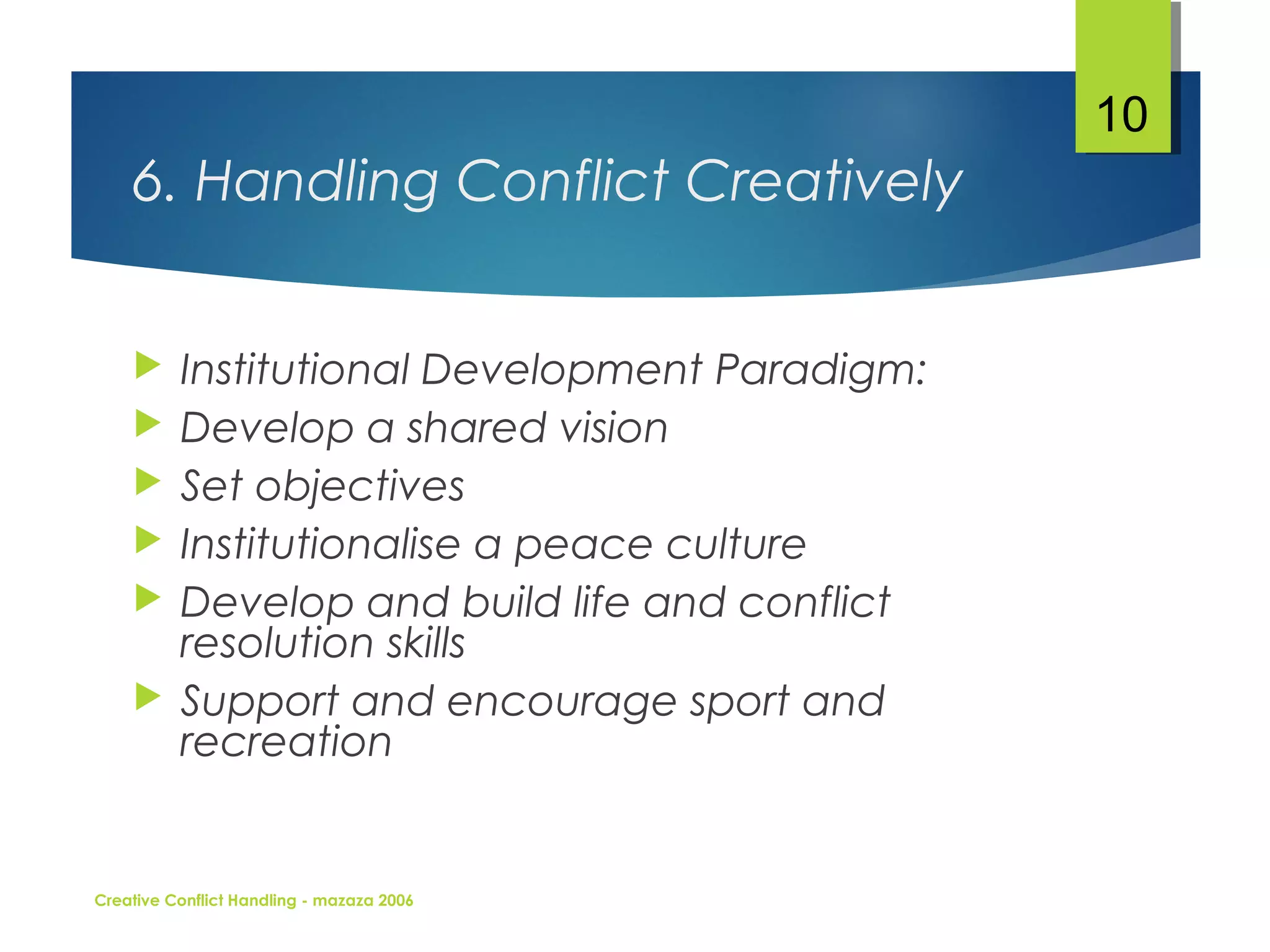 Creative conflict handling.uctfeb06 | PPT