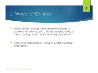 Creative conflict handling.uctfeb06 | PPT