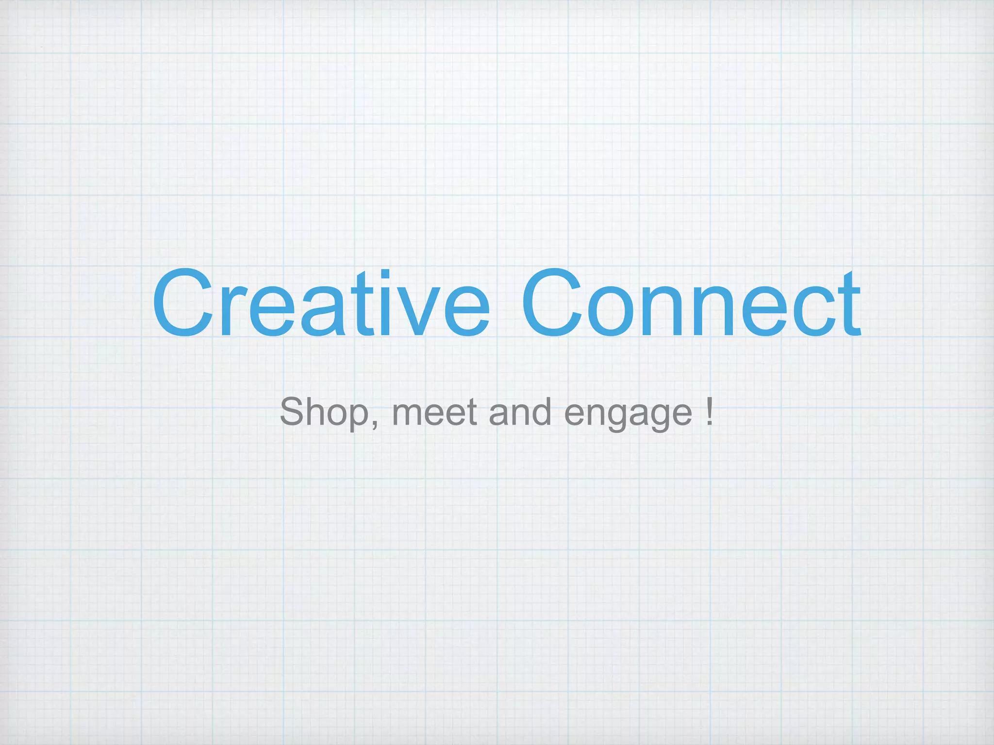 Creative Connect Clients | PPT