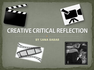 Creative critical reflection | PPT