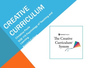 Creative Curriculum | PPTX