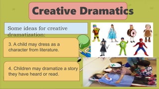 Creative dramatics | PPTX