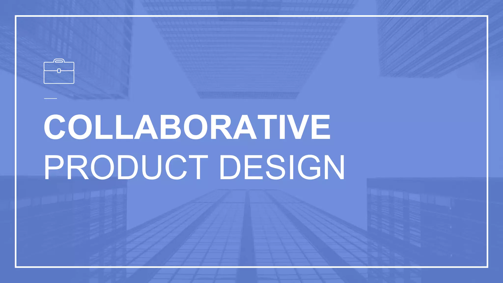 Collaborative Product Design | PPT