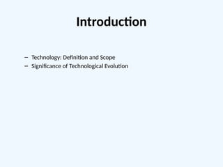 Creative_Evolution_of_Technologypptxhelp | PPT