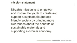 Nirvah W5 | Pivot and Signals | PPT