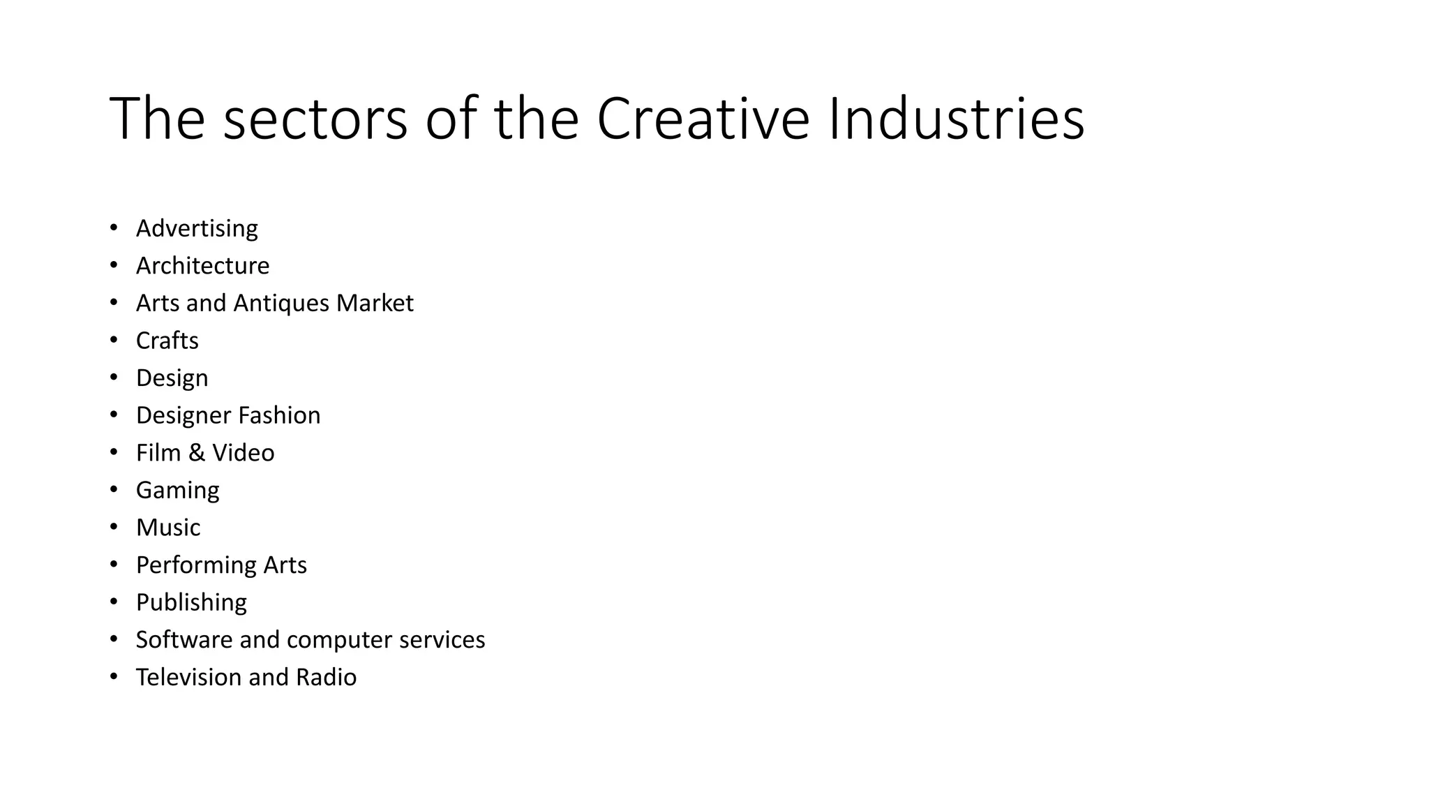 Creative industries powerpoint | PPTX