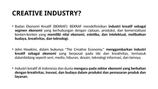 Creative Industry Nova Suparmanto Ideas Create Success | PPTX