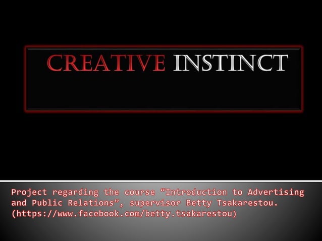 Creative Instinct Project | PPT