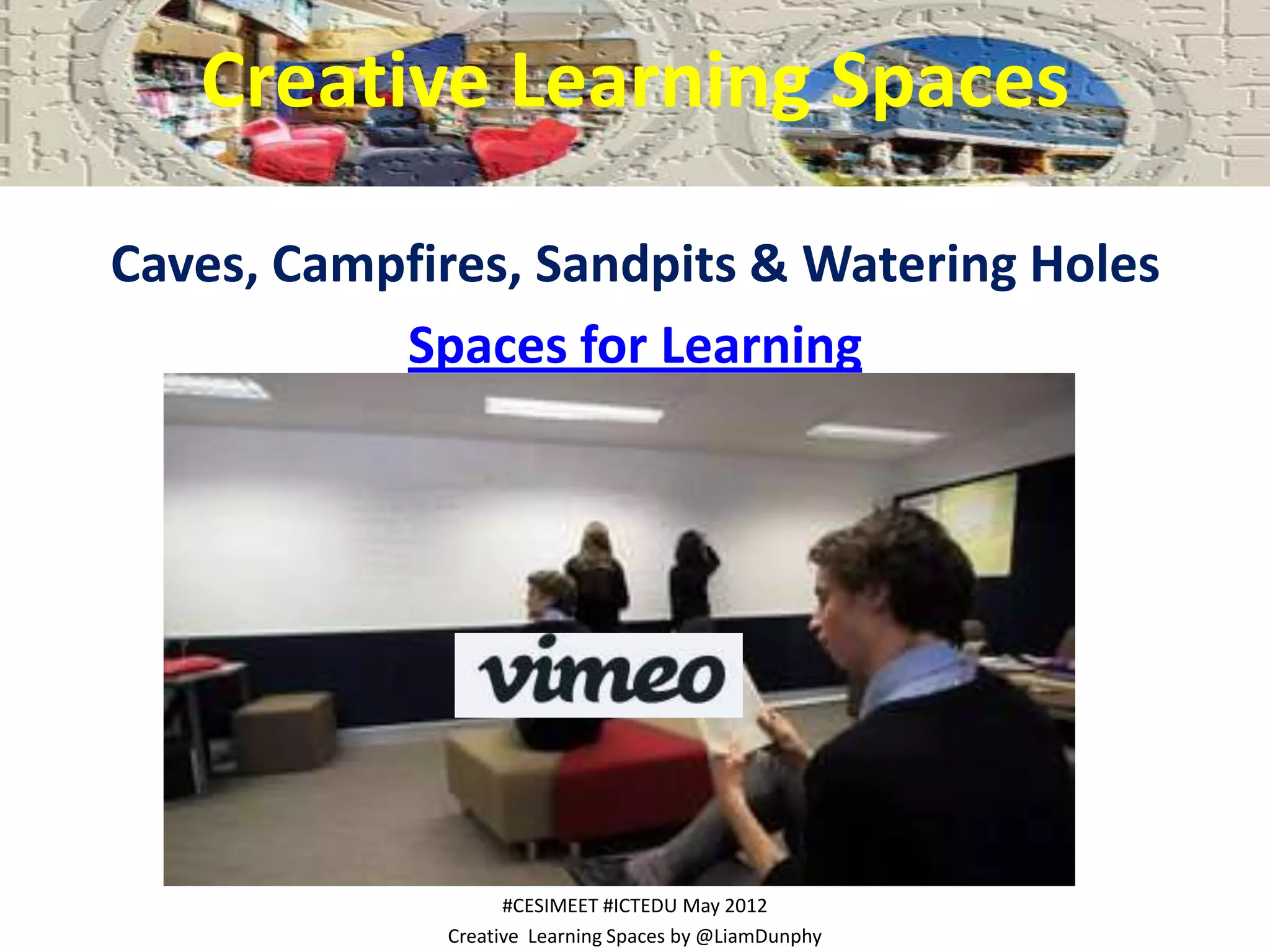 Creative learning spaces | PPTX