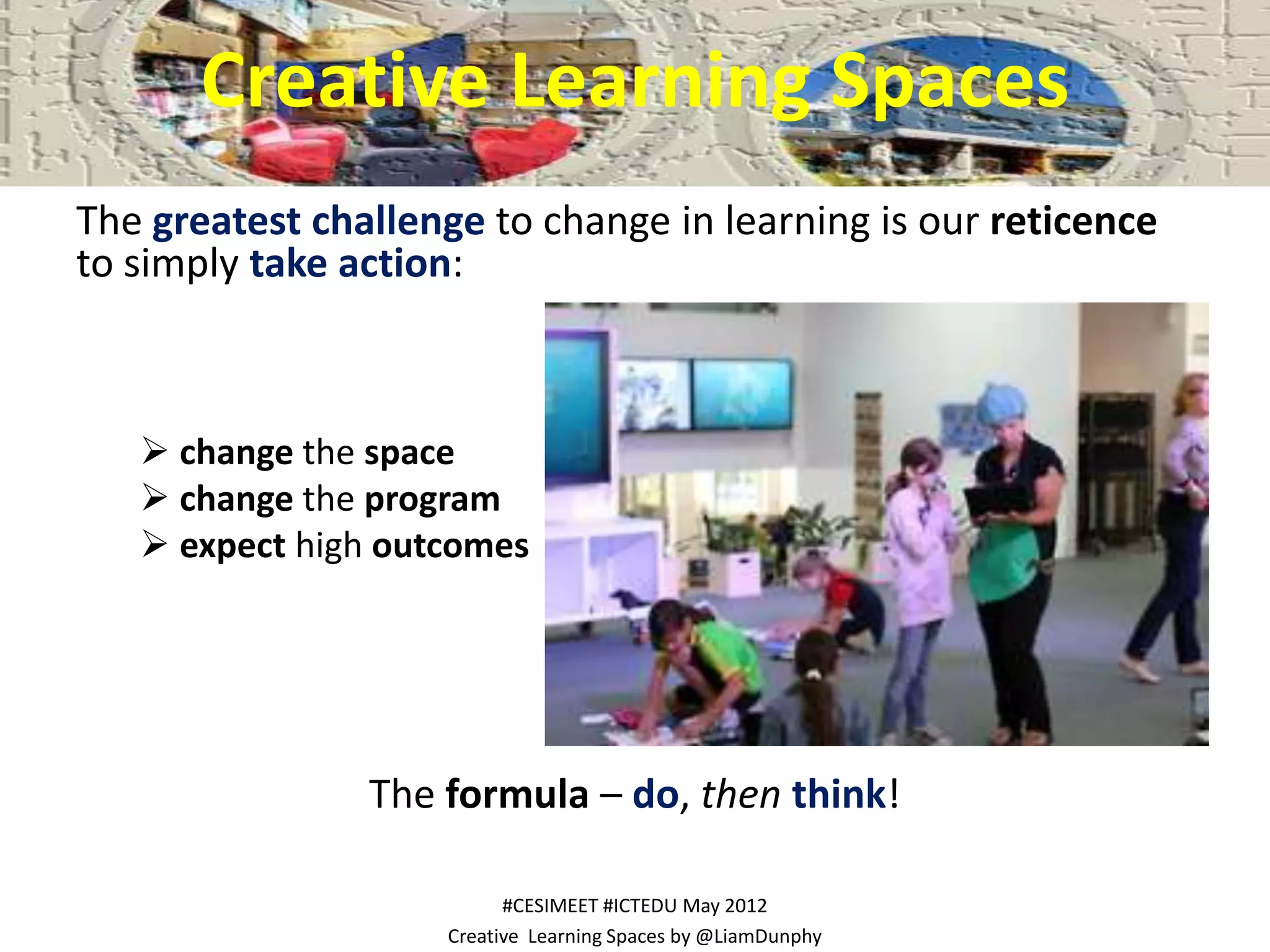 Creative learning spaces | PPTX