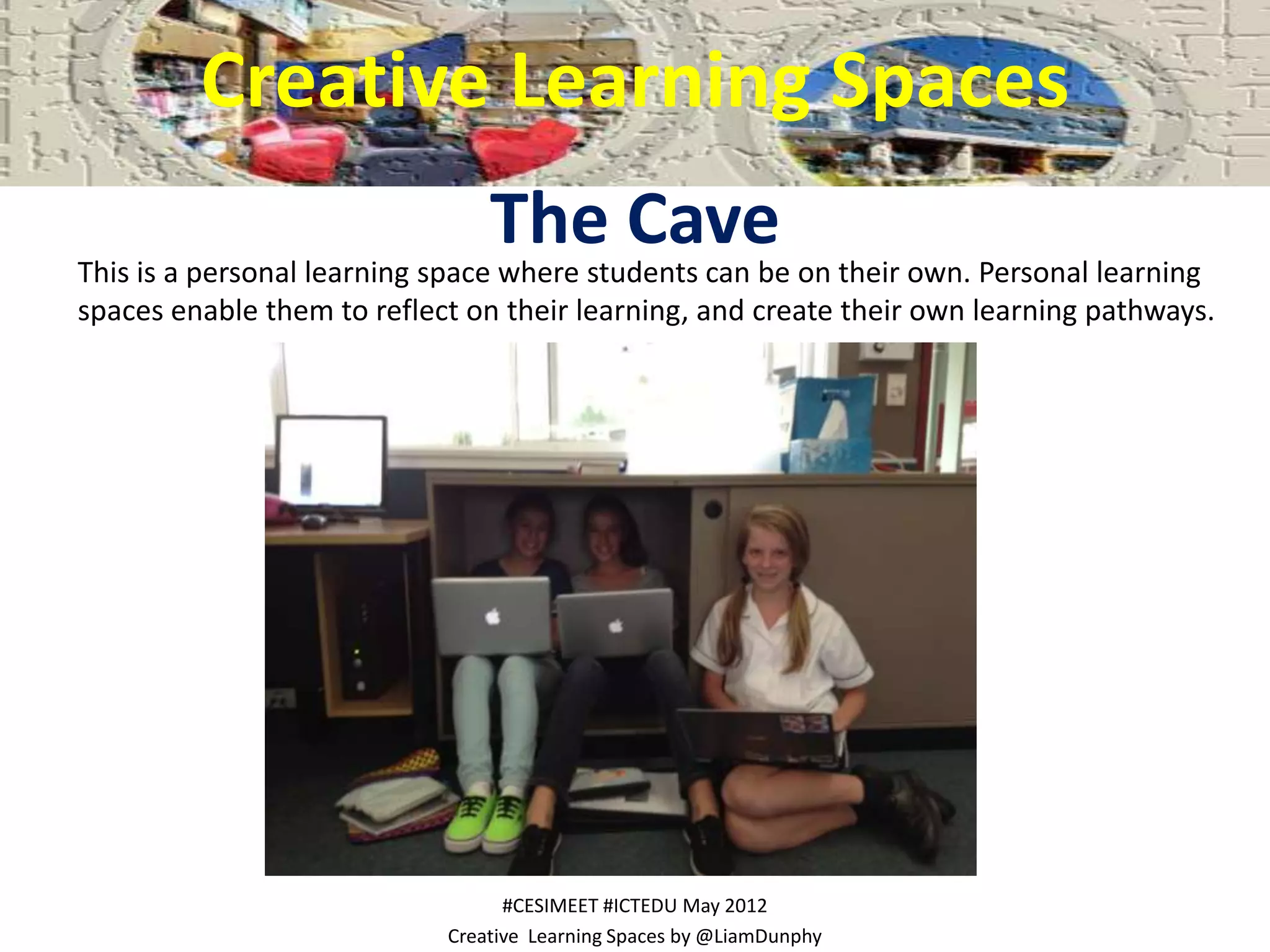 Creative learning spaces | PPTX