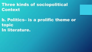 Creative literary works and sociopolitical context | PPTX