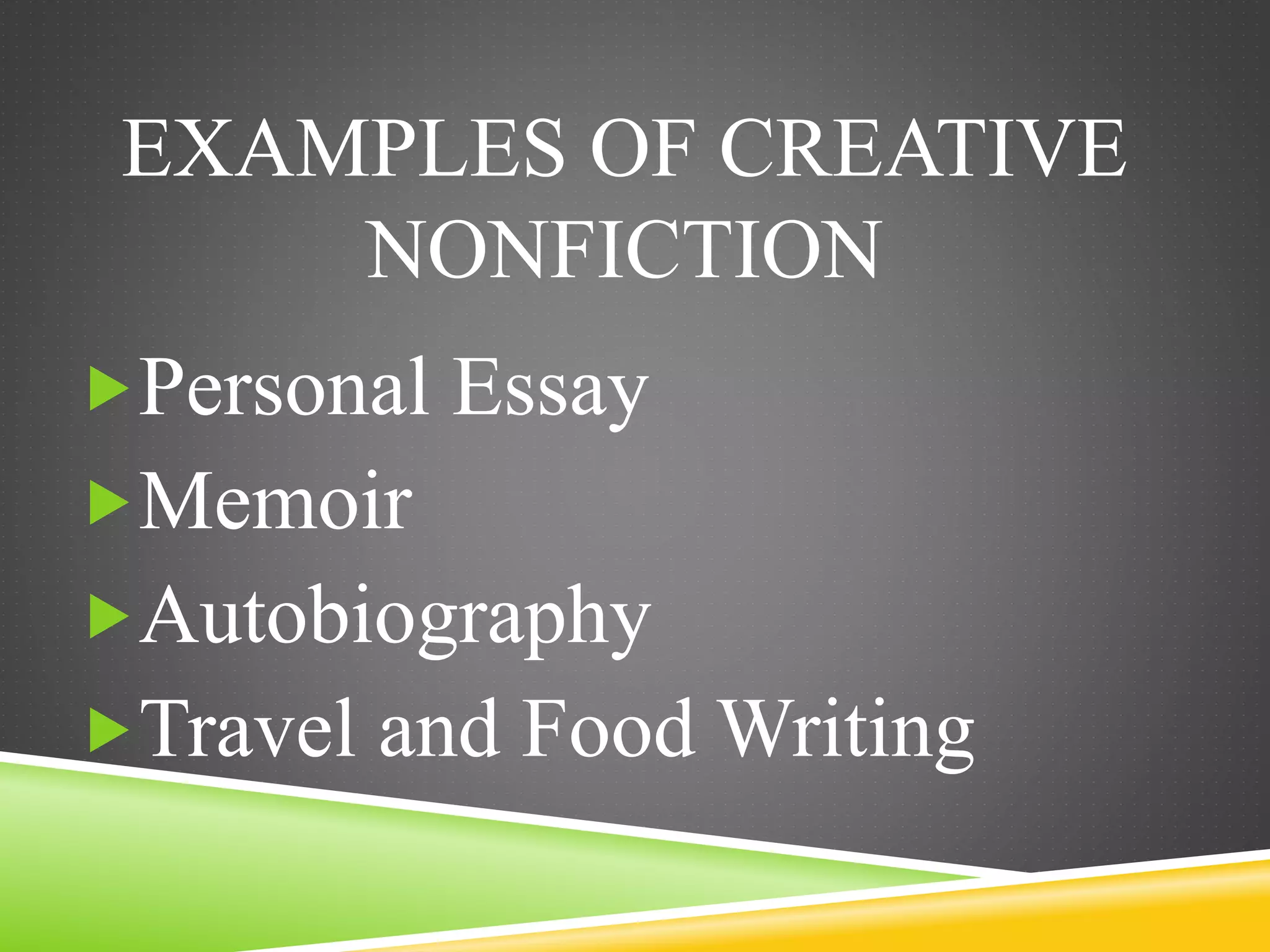 Creative Non-fiction | PPTX