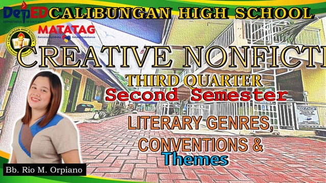 CREATIVE NONFICTION WEEK 1, wrtings.pptx | Fiction | Books and Literature