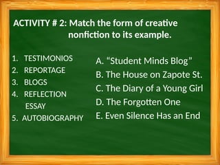 FORMS OF CREATIVE NON-FICTION 3RD QUARTER WEEK 1 | PPTX