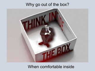 Creative, out of-the-box thinking | PPTX