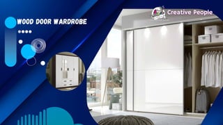 Creative people - Wardrobe Designers In Coimbatore | PDF