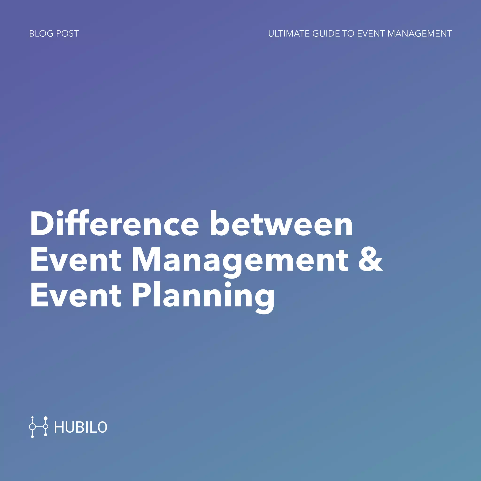 Event Management Vs Event Planning | PDF