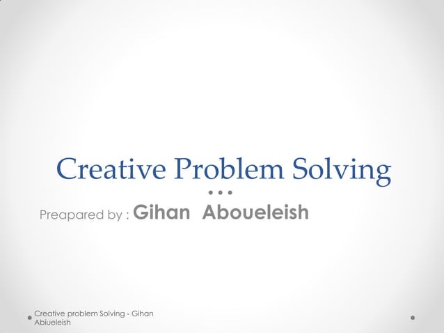 Creative problem solving | PDF | Hobbies & Interests