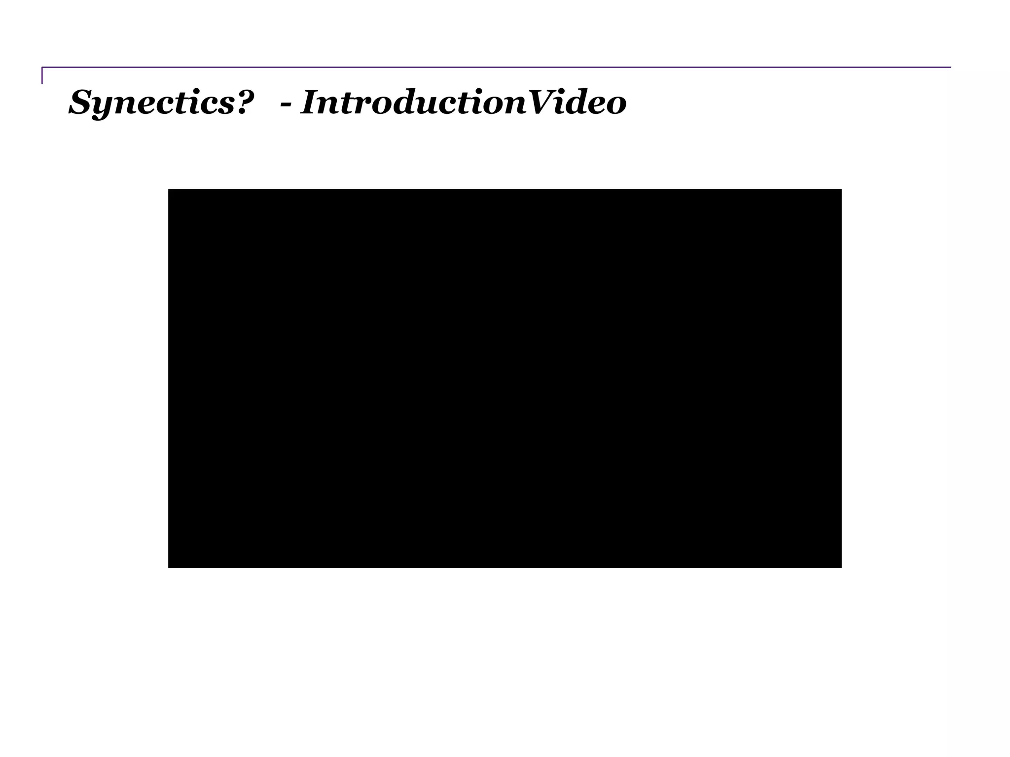 Creative problem solving -Synectics | PPTX