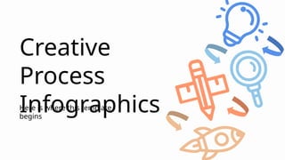 Creative Process Infographics power point templete.pptx