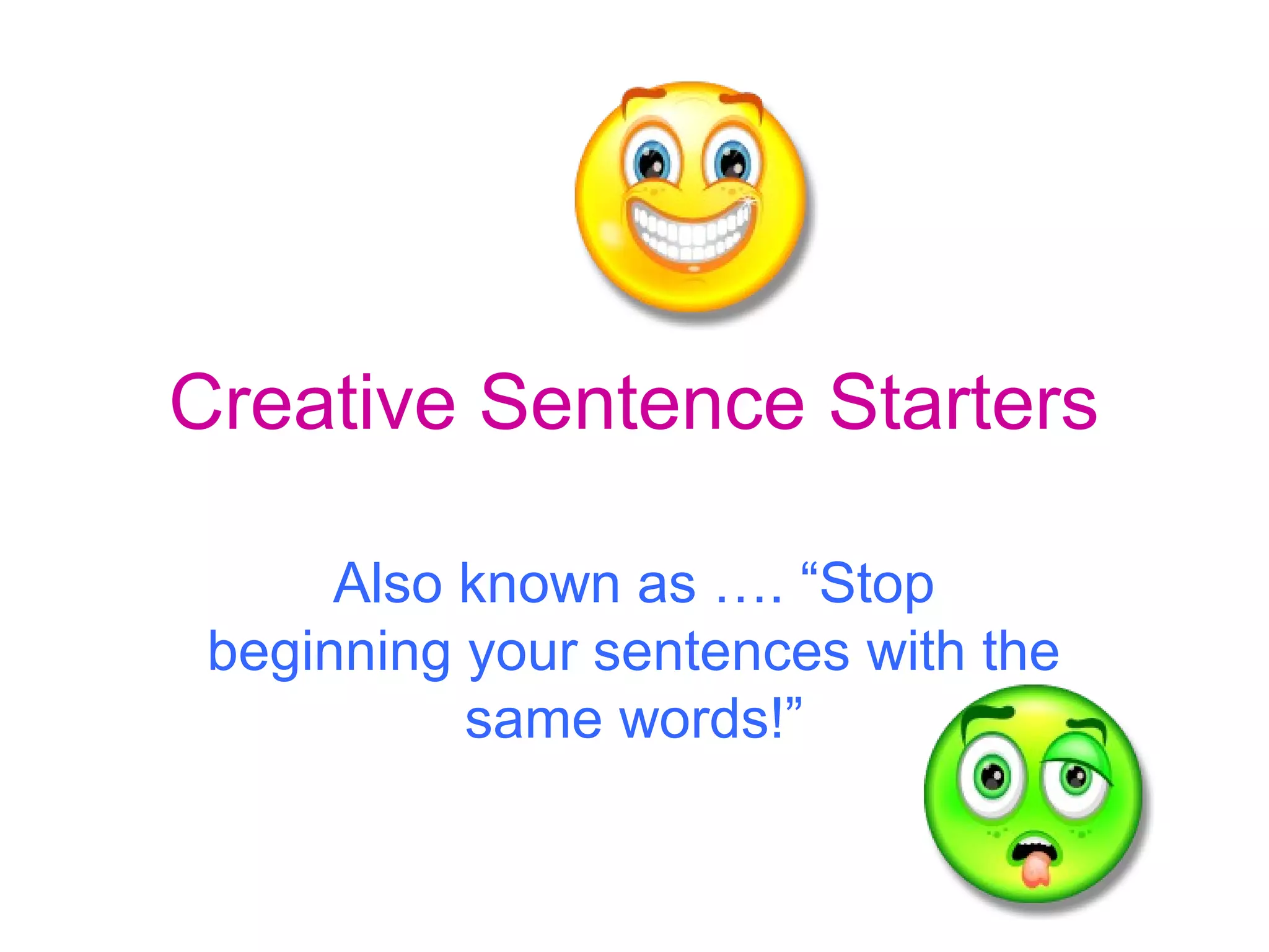 Creative sentence starters | PPT
