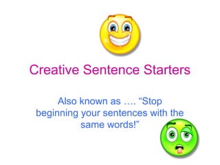 Creative sentence starters | PPT