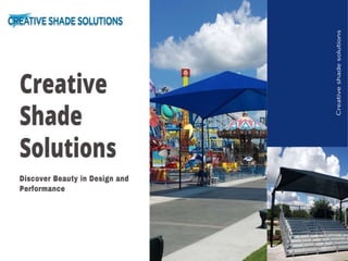 Creative shade solutions | PPT