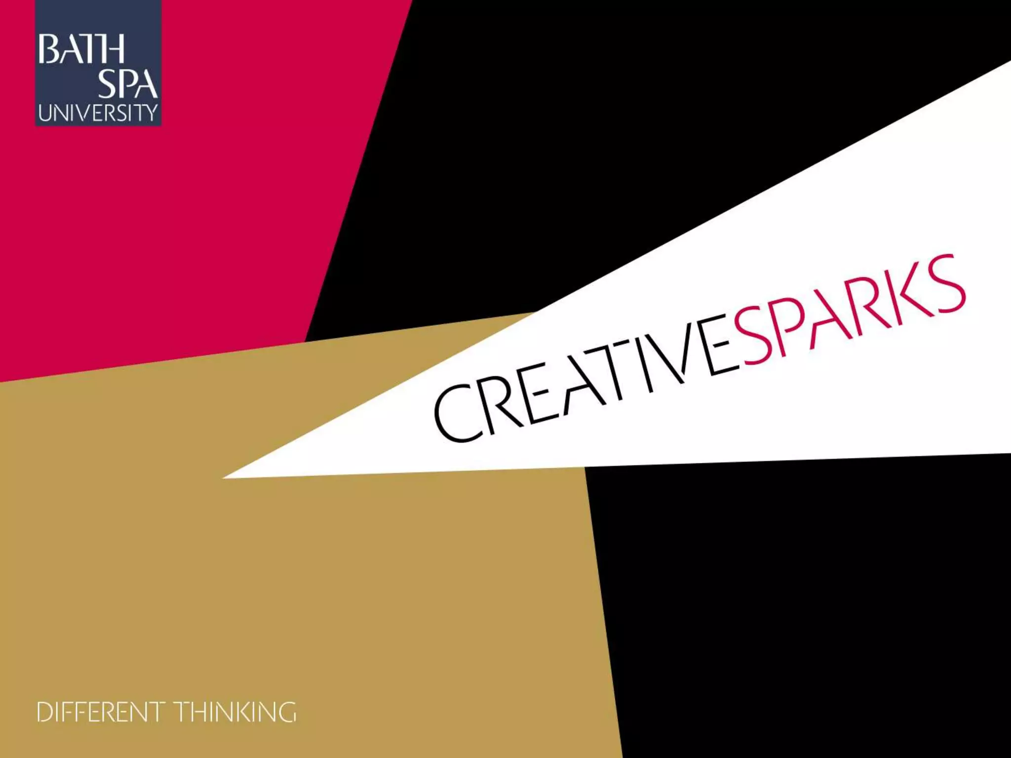 Bath Spa University: Creative Sparks Gala Brief | PPT