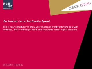 Bath Spa University: Creative Sparks Gala Brief | PPTX