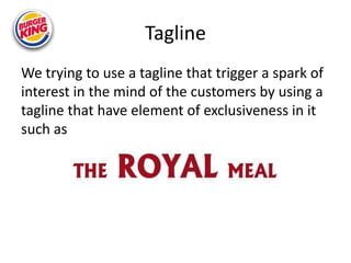 Creative strategy on Re-branding Burger King | PPTX