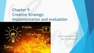 creative strategy implementation decisions styles | PPT | Free Download