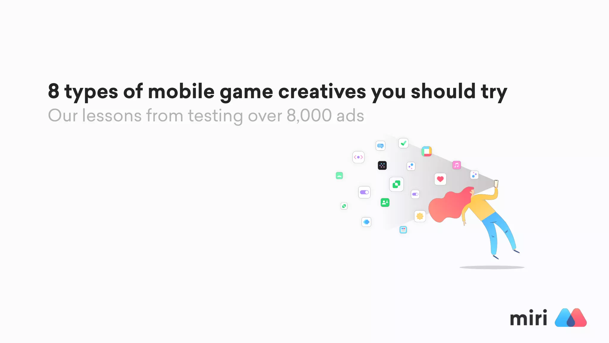 8 Types of mobile game and app creatives you should try | PDF