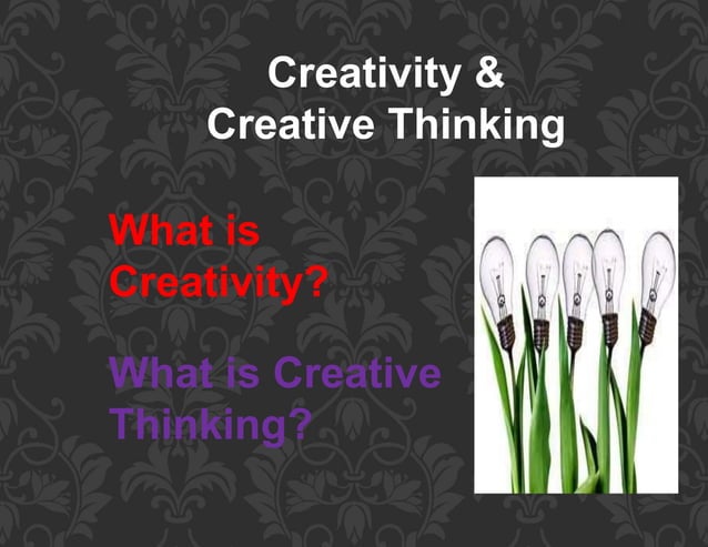Creative thinking | PPTX