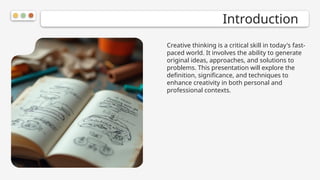 Creative Thinking (1).ppt creativity is | PPTX