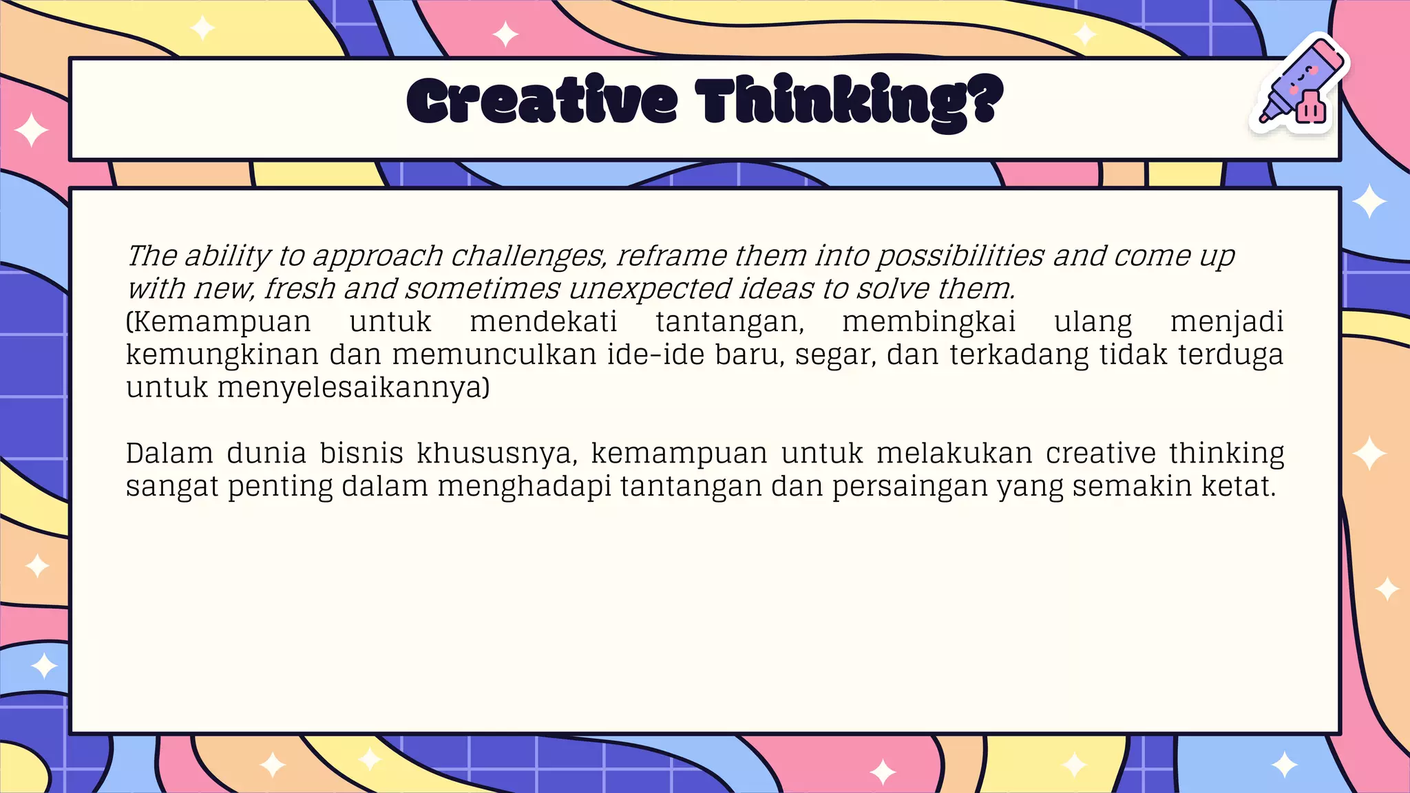 Creative Thinking 2_Teori dan Proses Creative Thinking.pptx