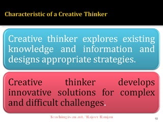 Creative thinking characteristics tips and techniques to become a ...
