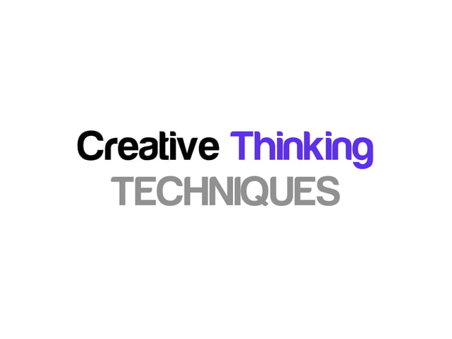 Creative Thinking Presentation | PDF