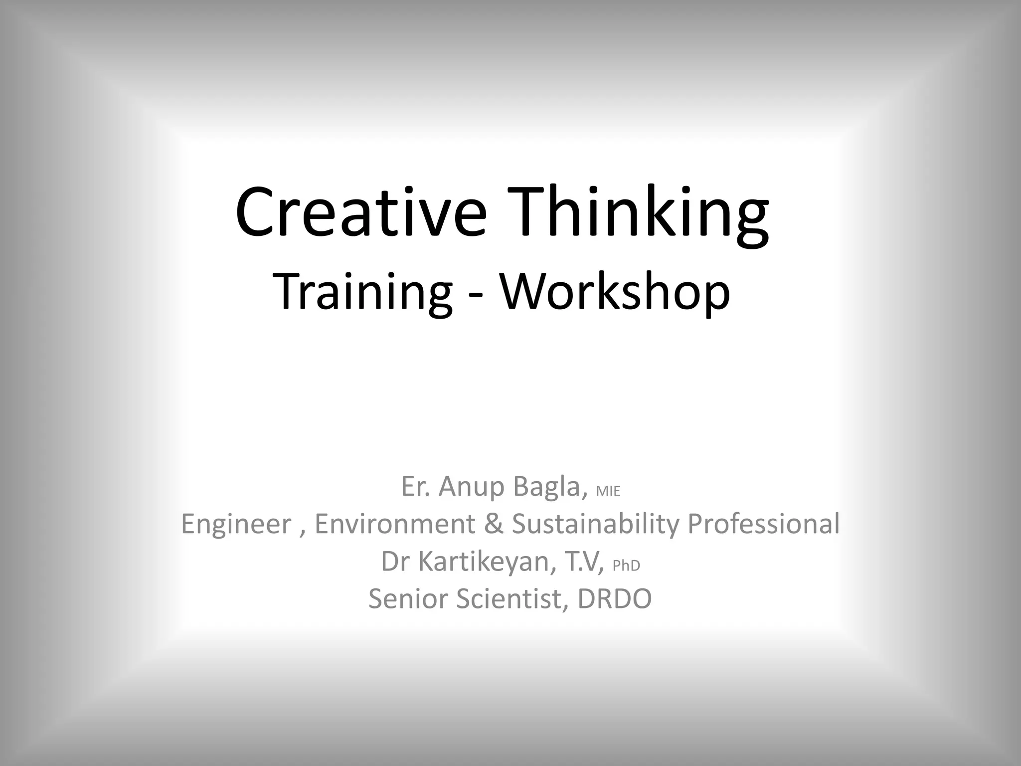 Creative thinking – training workshop | PPTX