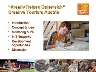Creative Tourism Austria Presentation Creative Tourism Forum Thailand | PPT
