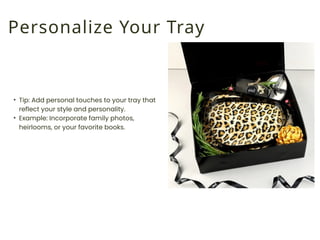 Creative Tray Styling Ideas for a Beautiful Home.pptx | Free Download